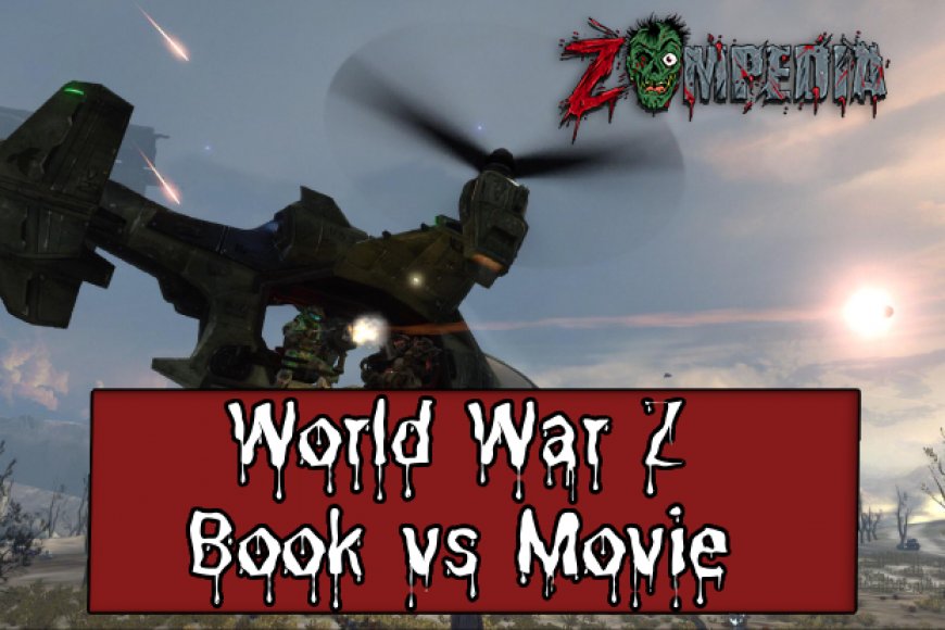 World War Z: Book vs Movie Comparison | Zompedia