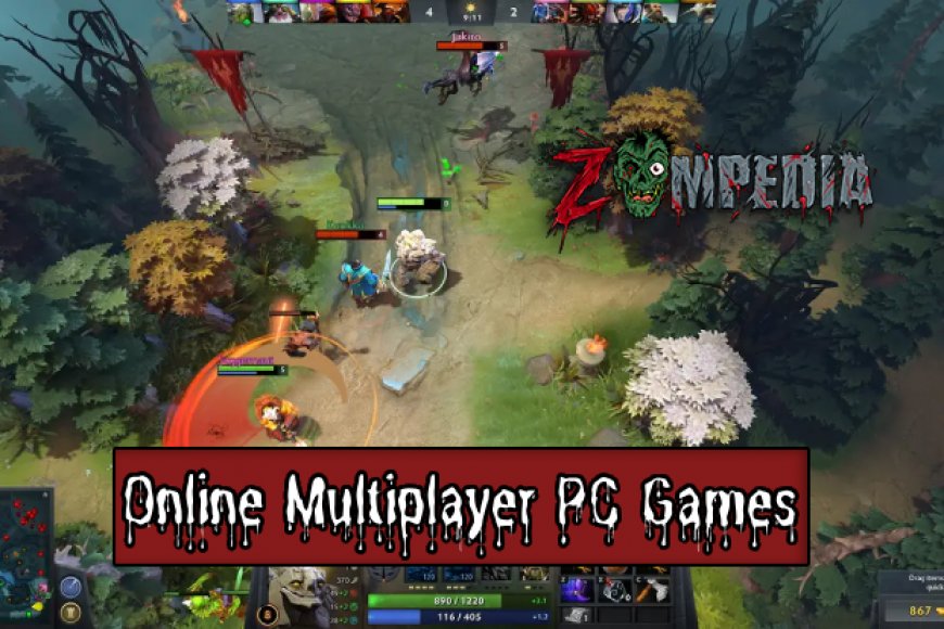 Top 10 Online Multiplayer PC Games | Zompedia