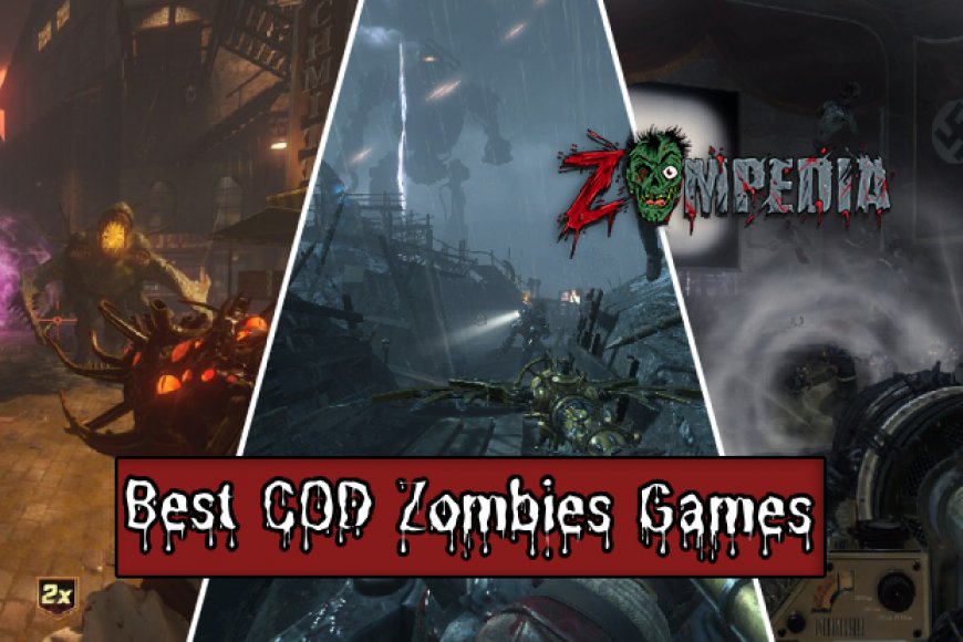 Top 10 Best COD Zombies Games Ranked | Zompedia