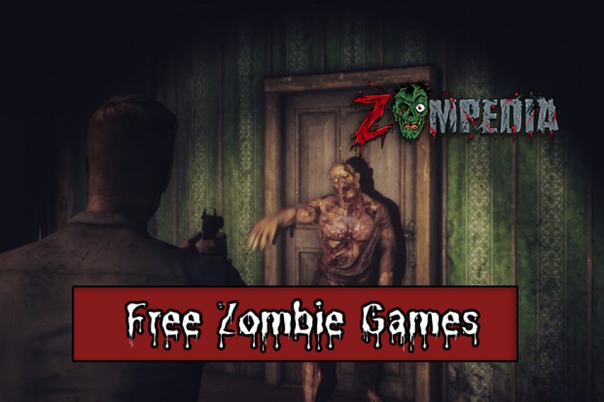 Top 10 Free Zombie Games to Play Now | Zompedia