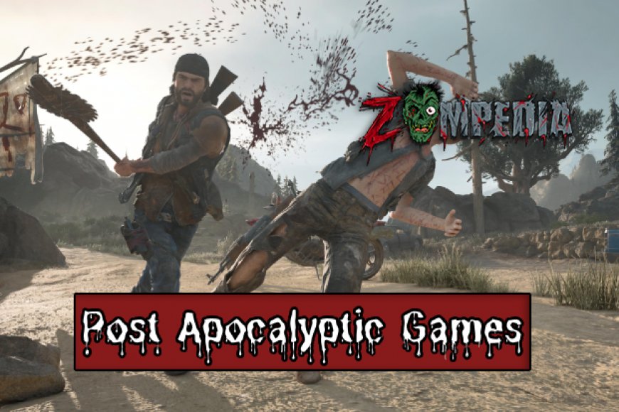 Top 10 Post Apocalyptic Games on PS4 | Zompedia